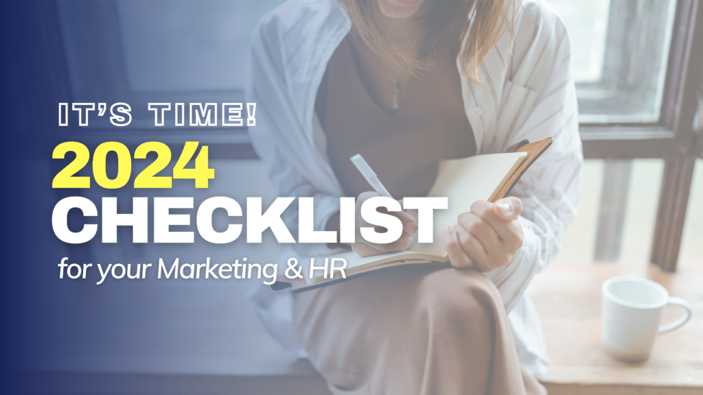 Your 2024 Checklist for Marketing and HR - Business Strategy Group